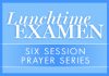 The Daily Examen - IgnatianSpirituality.com