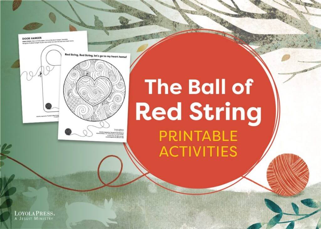 The Ball of Red String - Ignatian Spirituality